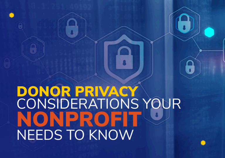 5 Donor Privacy Considerations Your Nonprofit Needs to Know | Nonprofits Source